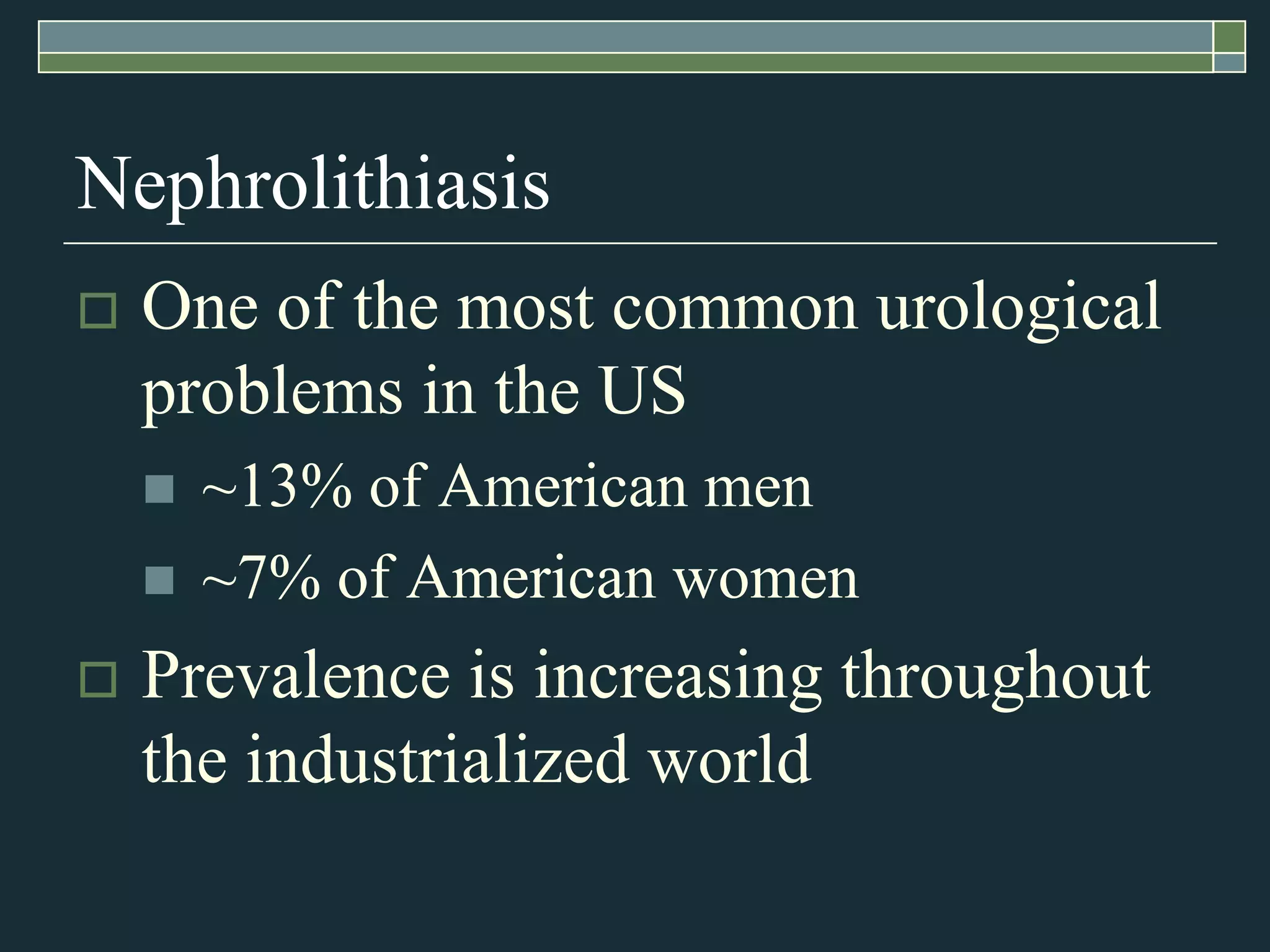 Nephrolithiasis | PPTX