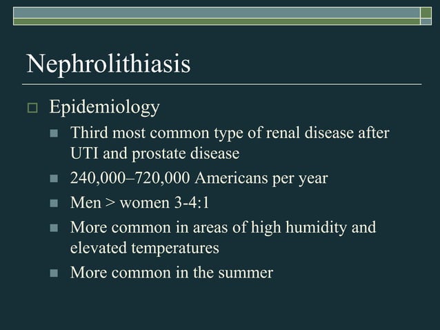 Nephrolithiasis | PPTX | Digestive Disorders | Diseases and Conditions