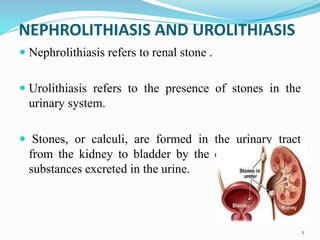 Nephrolithiasis | PPT