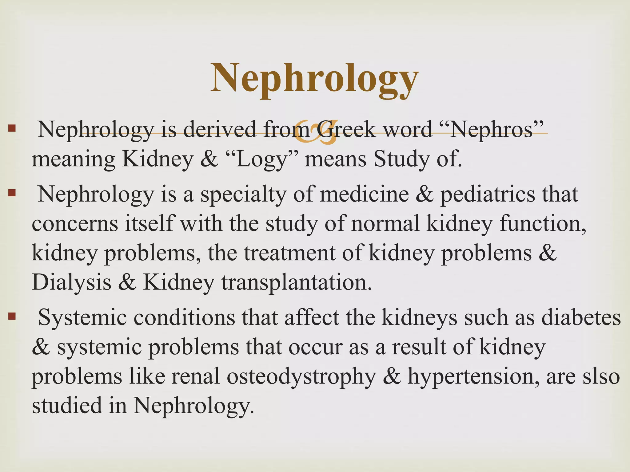 Nephrology | PPTX | Medical Health