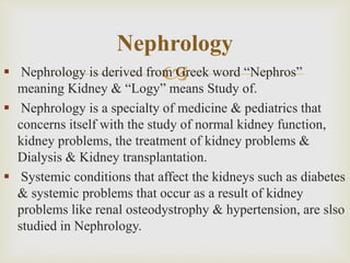 Nephrology | PPTX | Medical Health