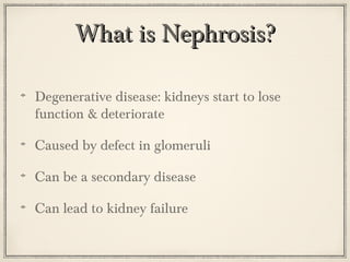 Nephrosis period1 | PPT