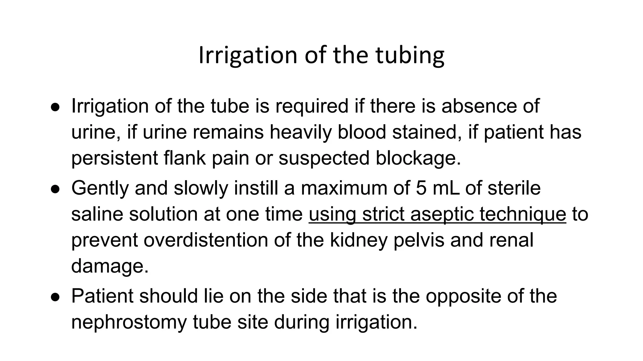 Nephrostomy tube eduaction for patiens | PPTX