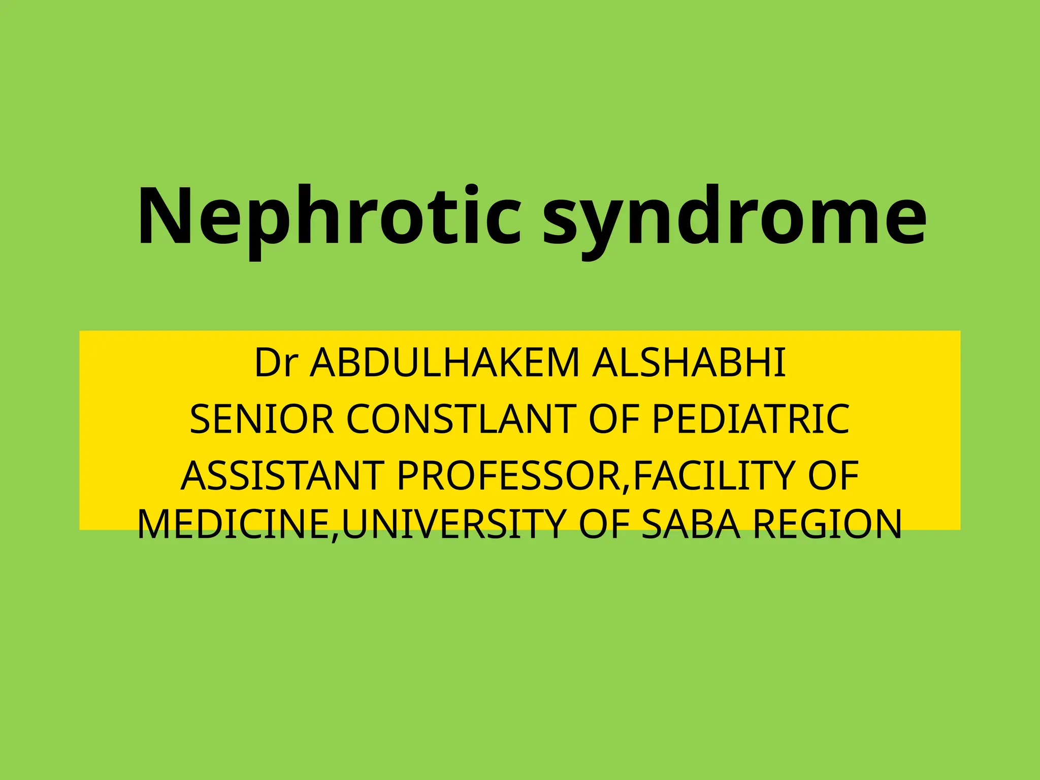 Nephrotic syndrome-1.pptx renal disease and symptoms | PPT