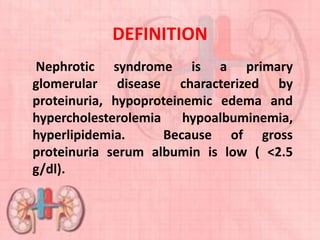 Nephrotic syndrome | PPTX