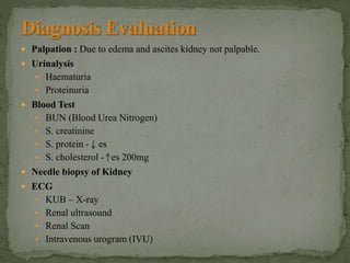 Nephrotic syndrome | PPTX