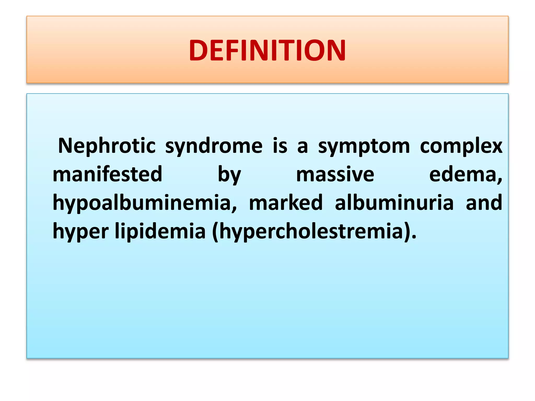 Nephrotic syndrome in children | PPT