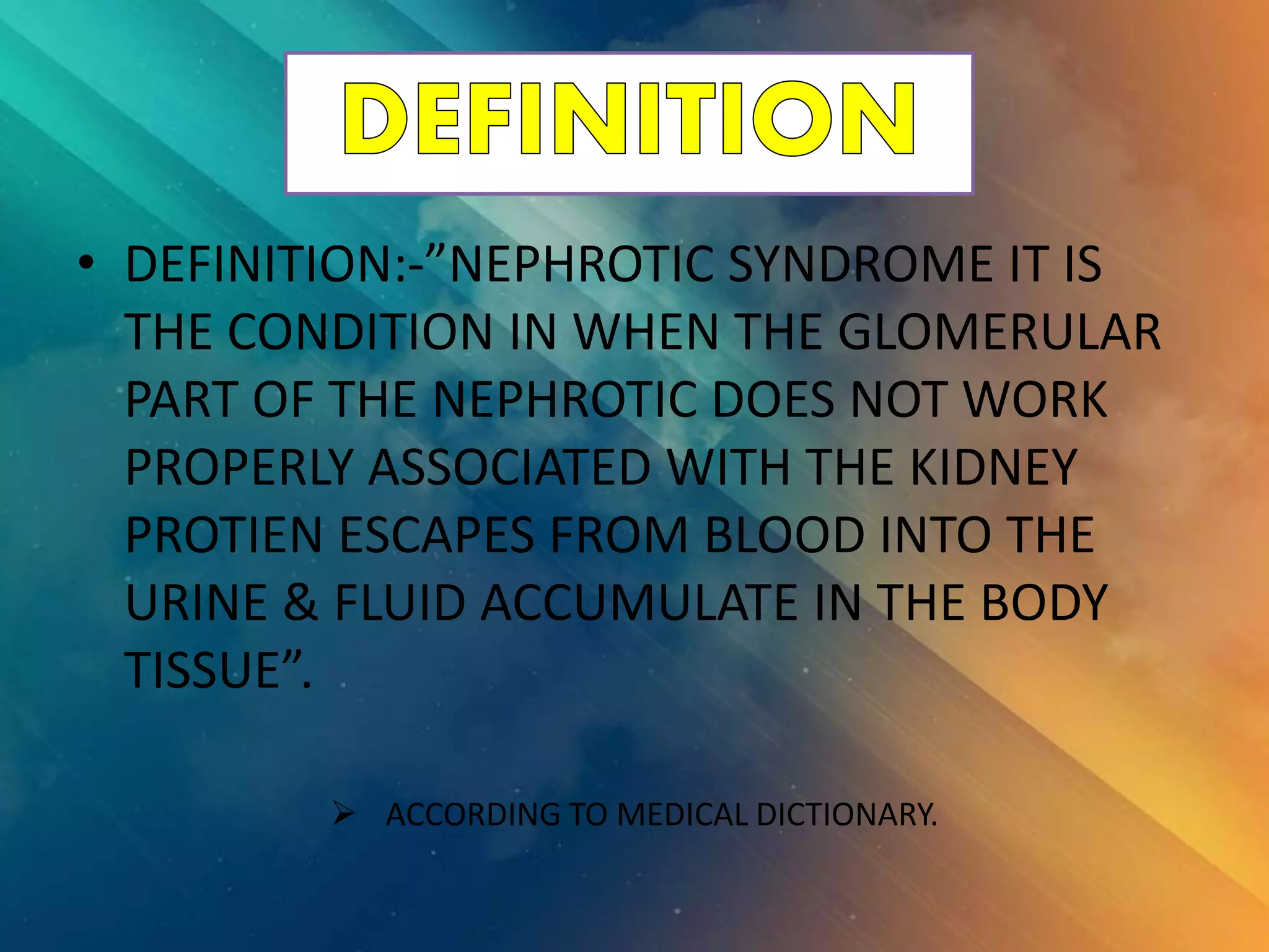 Nephrotic syndrome | PPT
