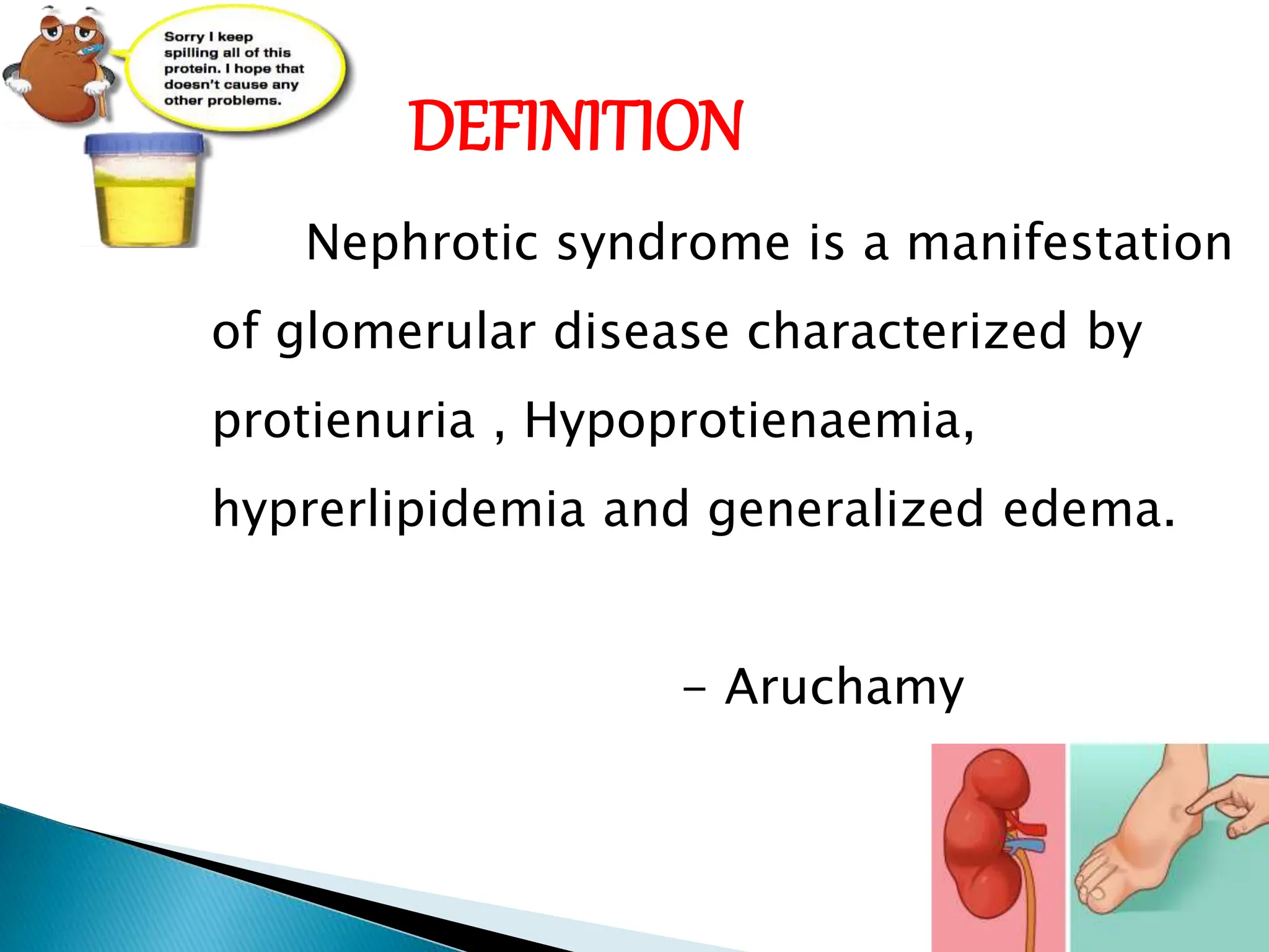 NEPHROTIC SYNDROME- Condition in pediatric | PPTX | Blood Disorders ...