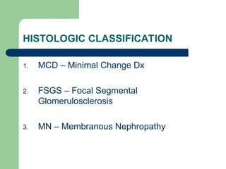 NEPHROTIC SYNDROME in Internal presentation .ppt