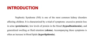 Chapter - V Nephrotic Syndrome in Children.pptx
