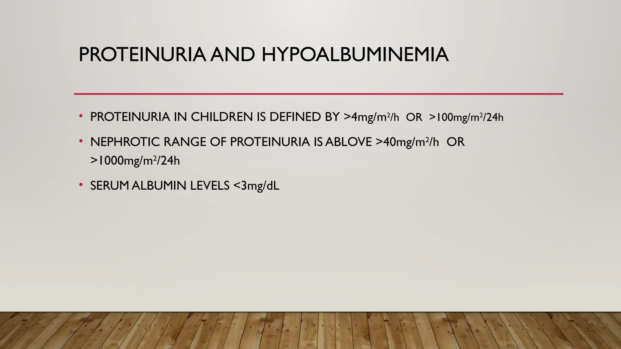 Presentation on the NEPHROTIC SYNDROME.pptx