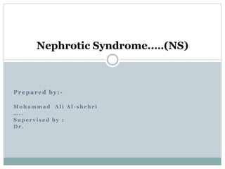 Nephrotic and nephritic Syndrome children 7.ppt