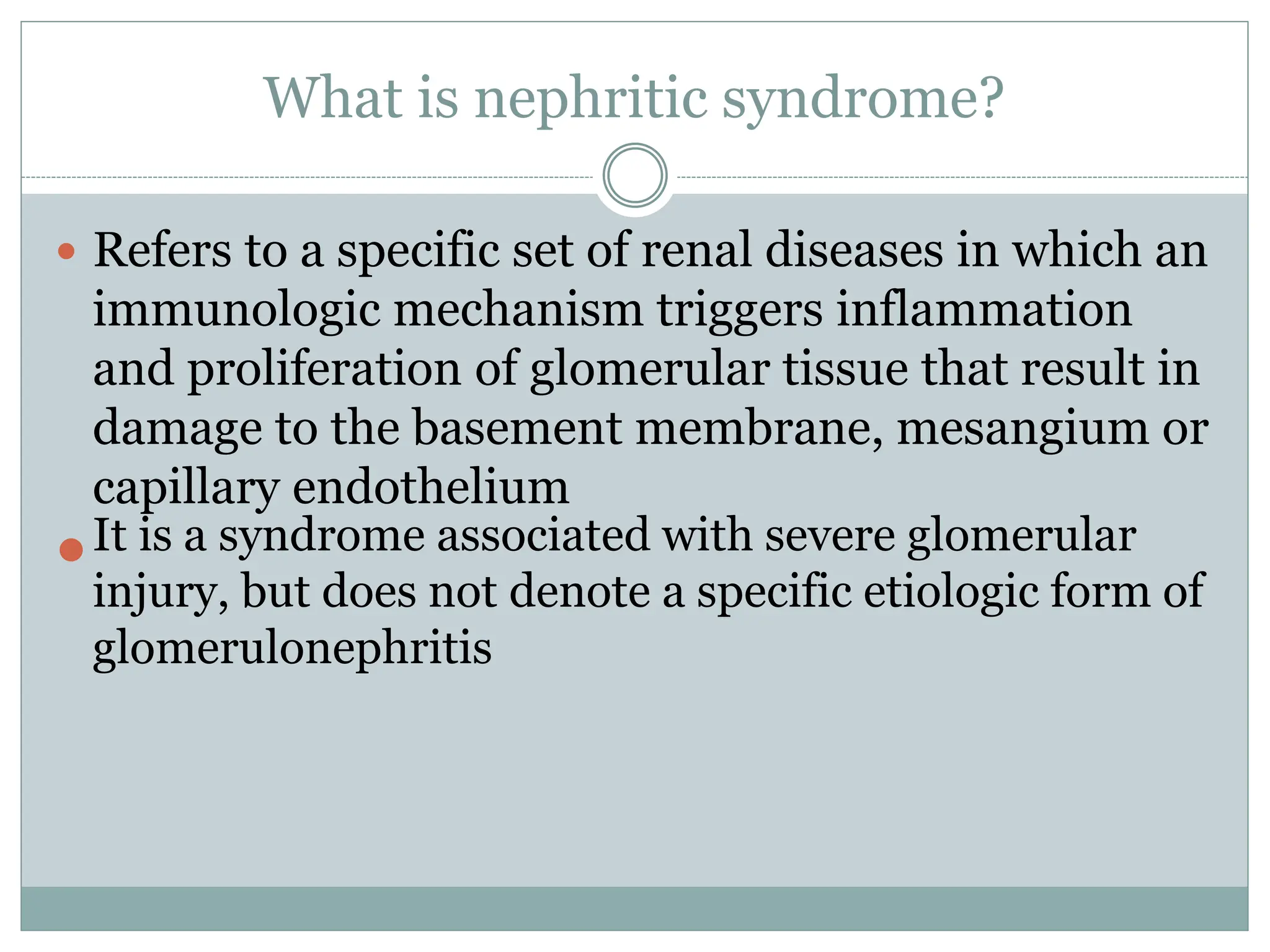 Pediatrics Nephrotic and Nephritic Syndrome 7.ppt