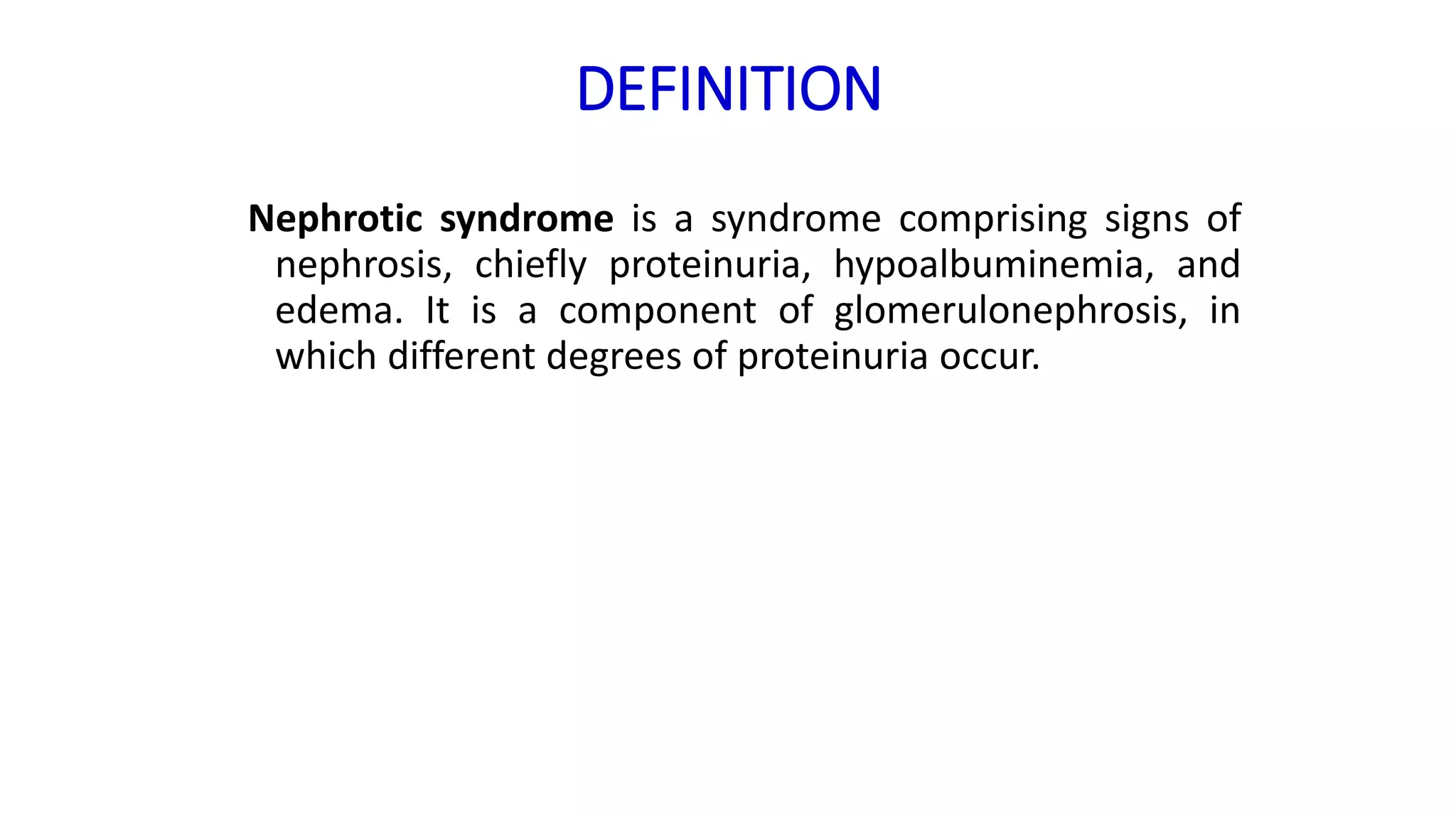 Nephrotic syndrome [full] | PPT