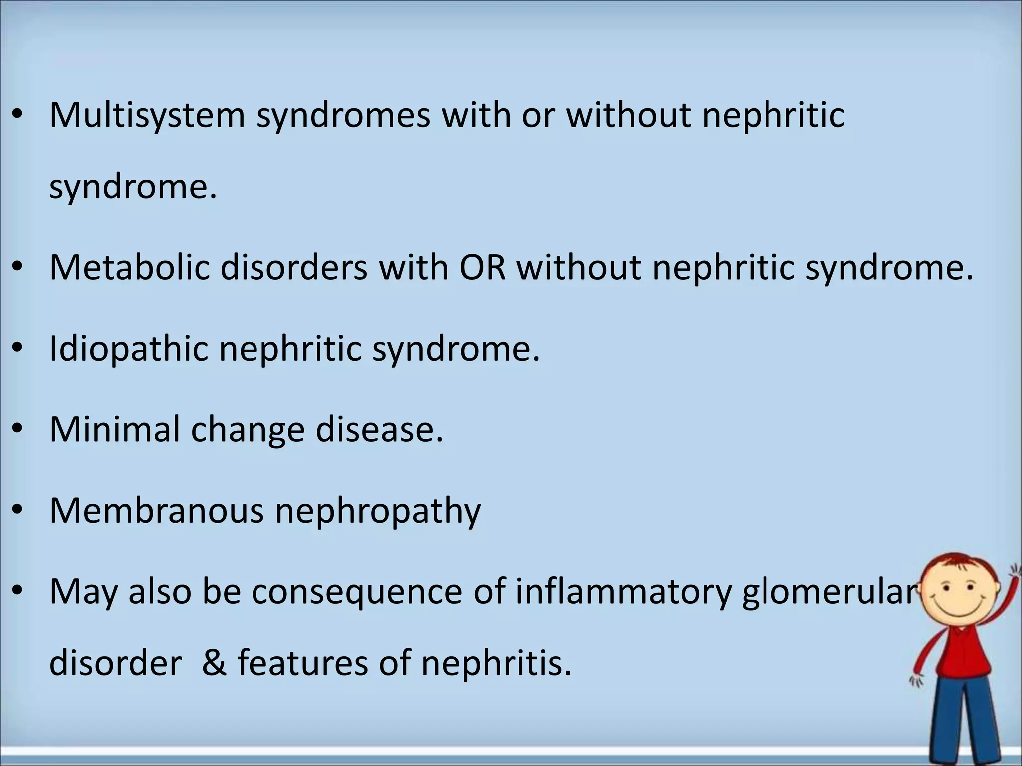 Nephrotic syndrome ppt | PPT
