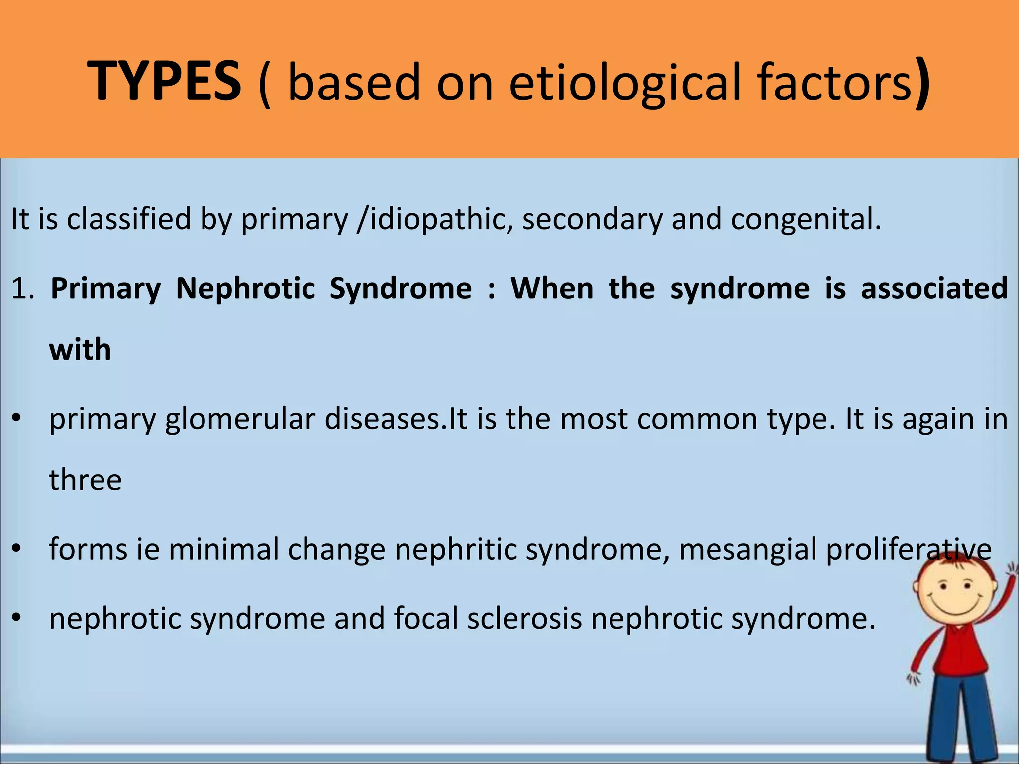 Nephrotic syndrome ppt | PPT
