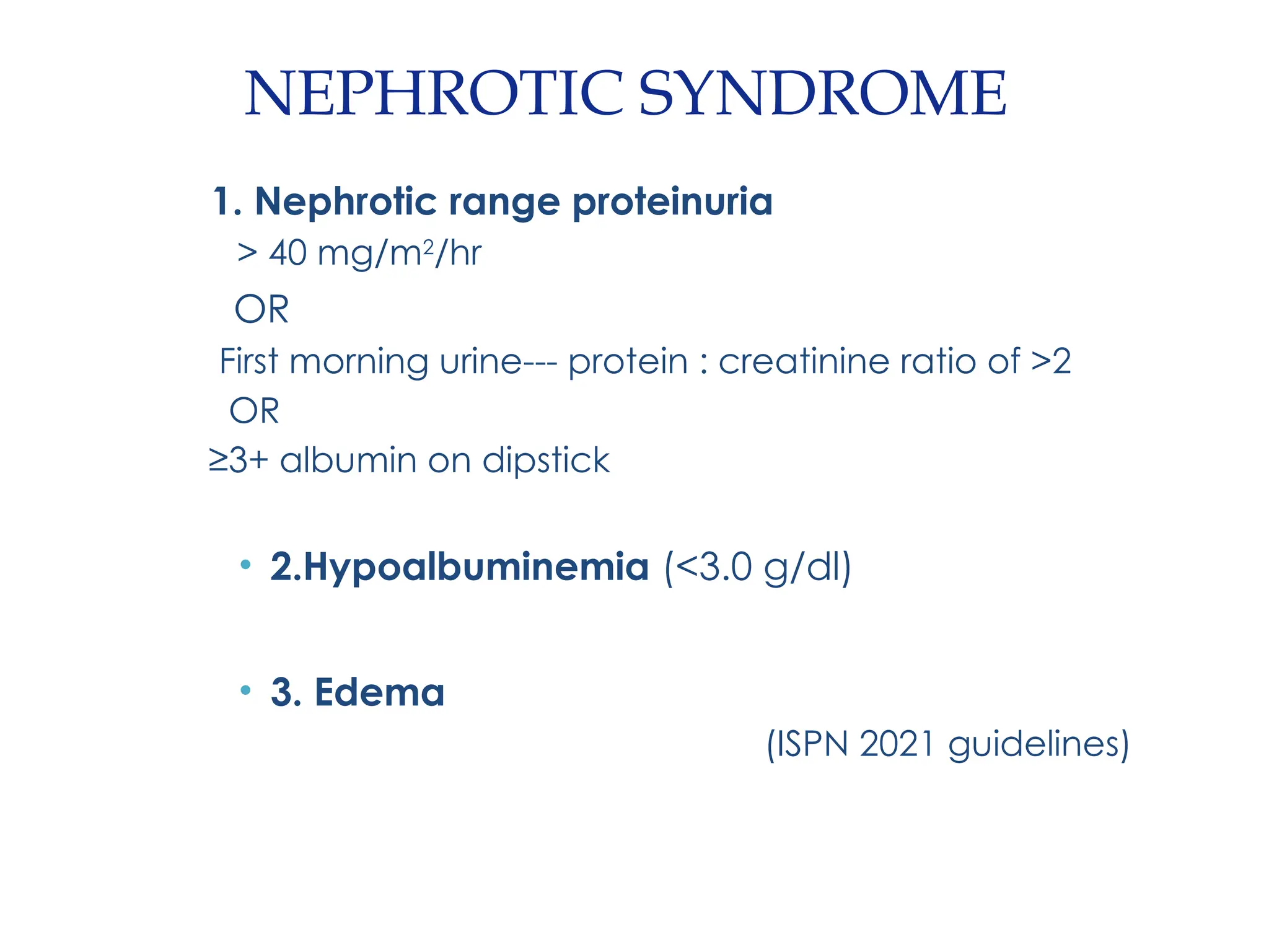 Overview of Nephrotic Syndrome: Pathophysiology, Clinical Features ...