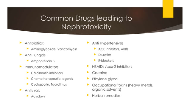 Nephrotoxic drugs | PPTX | Pharmaceutical Drugs | Medical Health