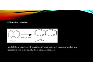 Nephthalene, its prepration and chemical reactions.pdf