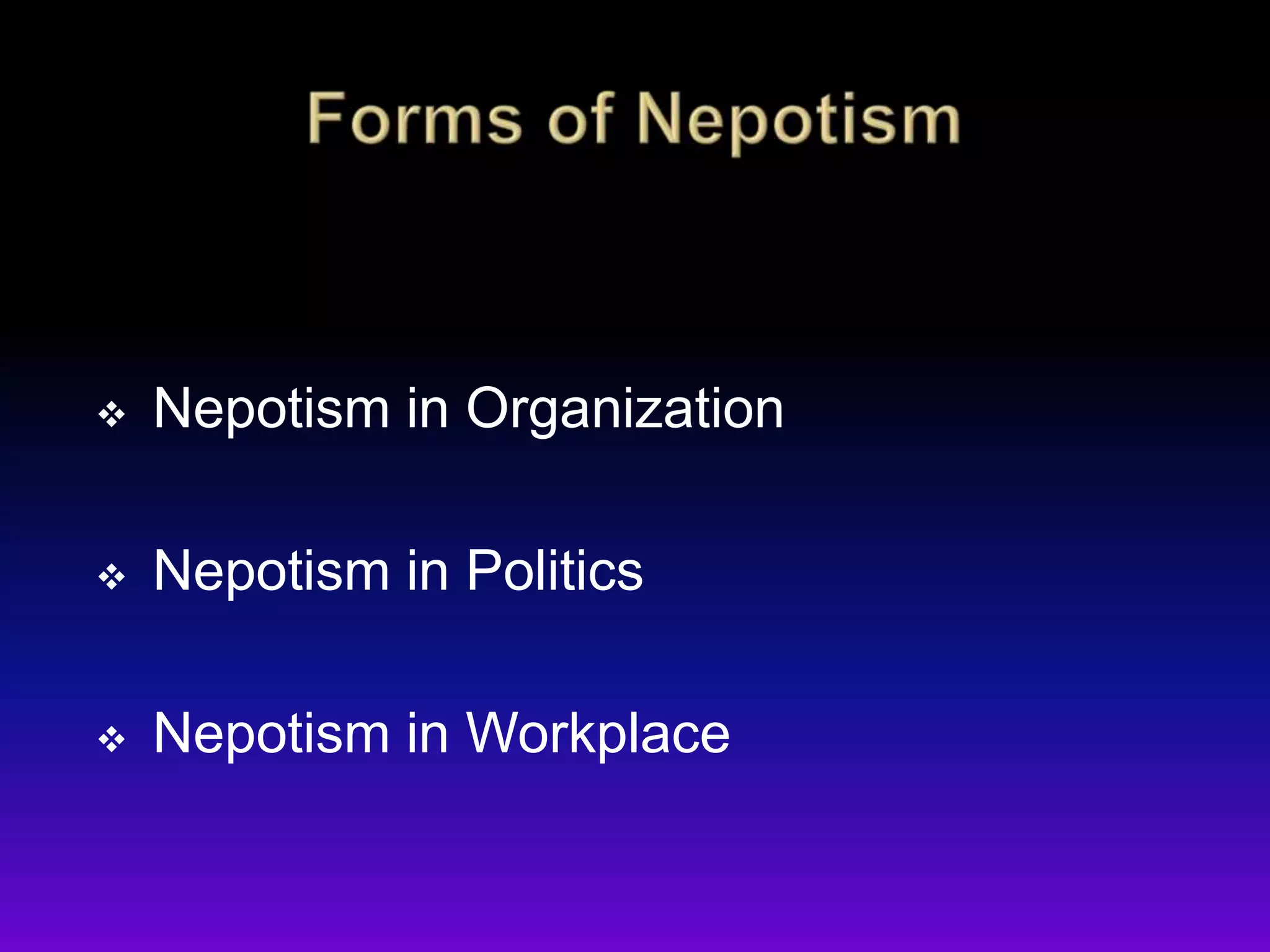 Nepotism | PPTX