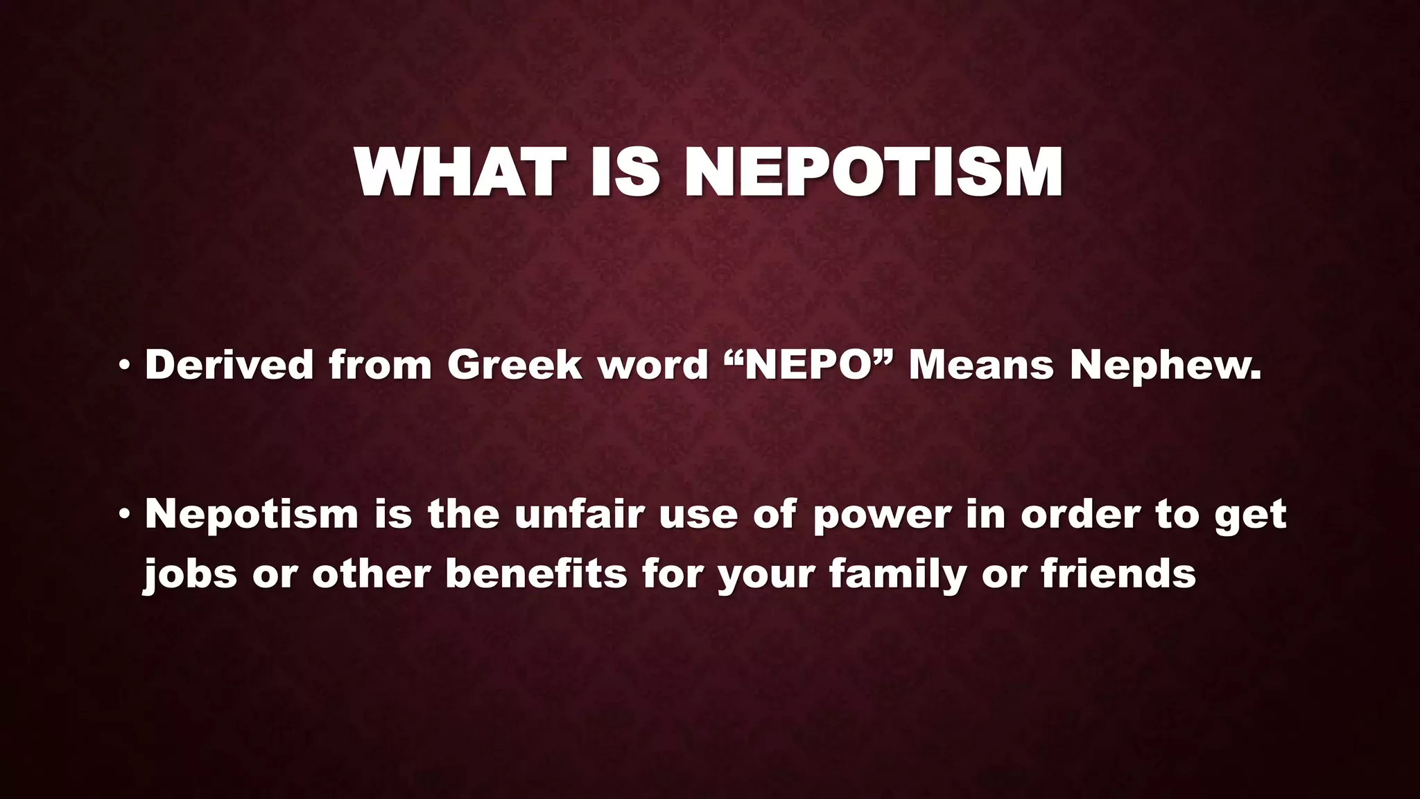 Effects of Nepotism | PPTX