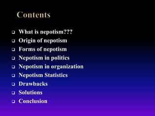 Nepotism, communication skills | PPT