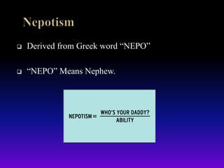 Nepotism, communication skills | PPT