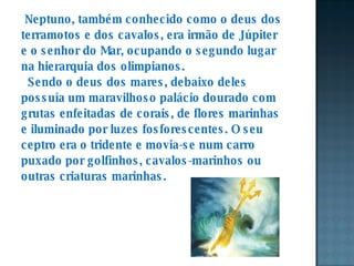 Neptuno - Língua Portuguesa | PPS