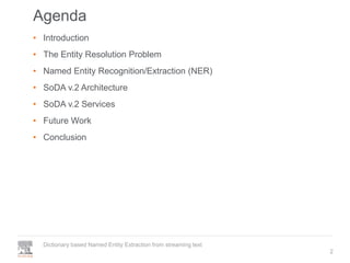 SoDA v2 - Named Entity Recognition from streaming text | PPT