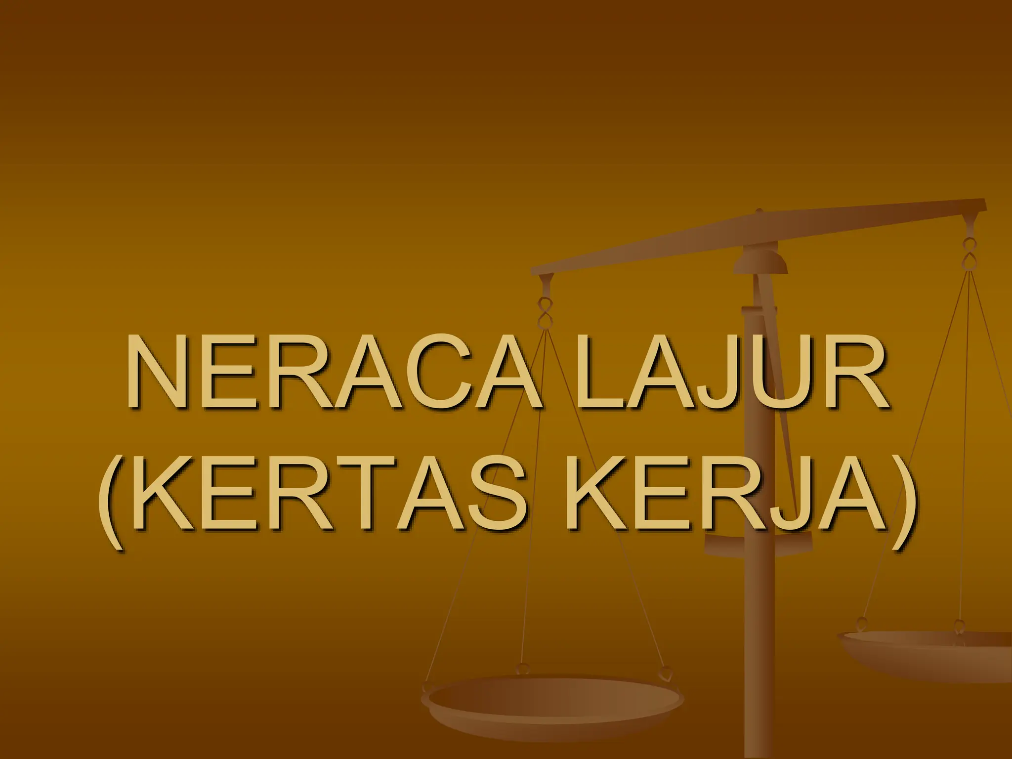Neraca_Lajur_(kertas_kerja) slide show akuntansi | PPT