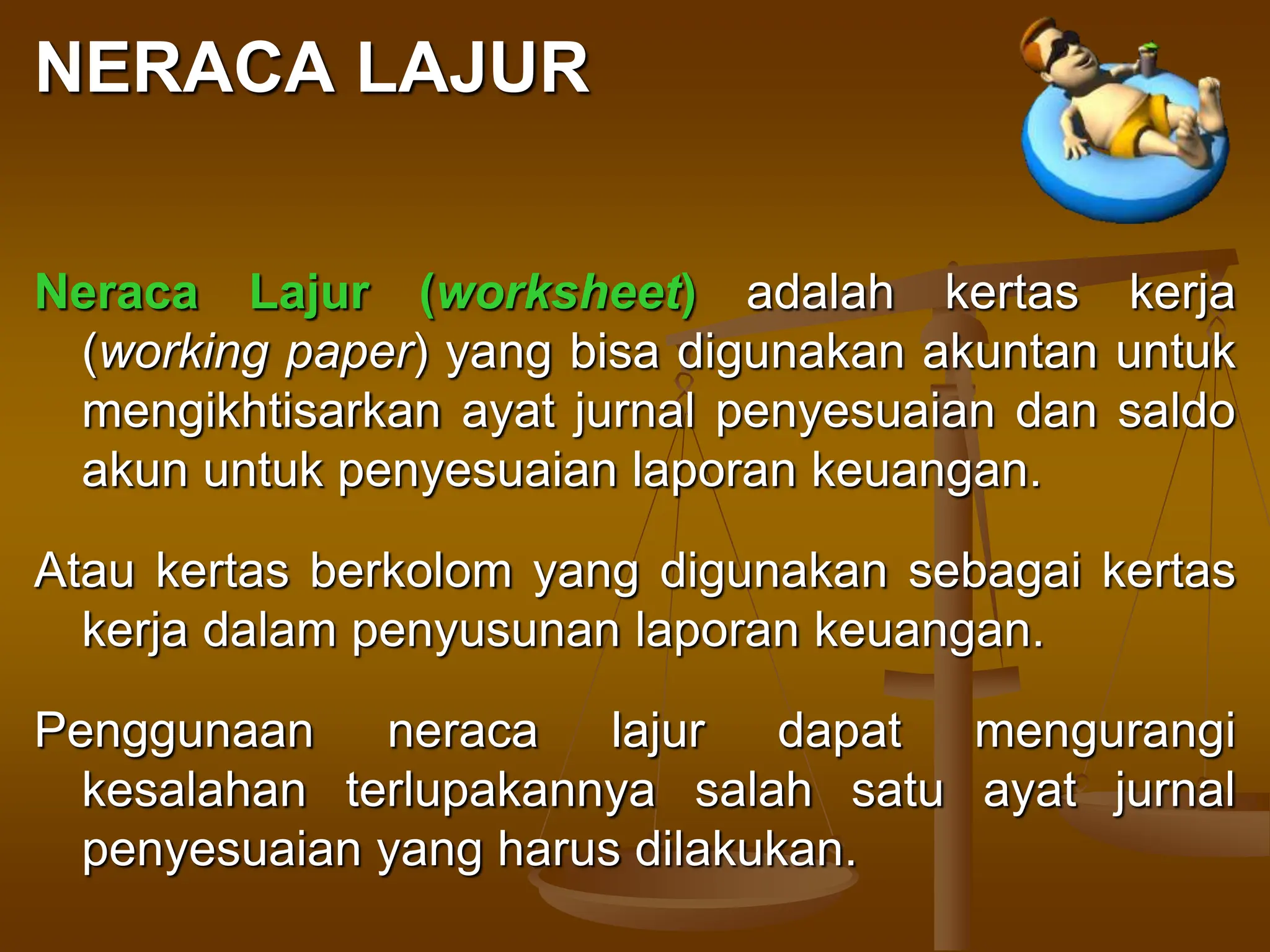 Neraca_Lajur_(kertas_kerja) slide show akuntansi | PPT