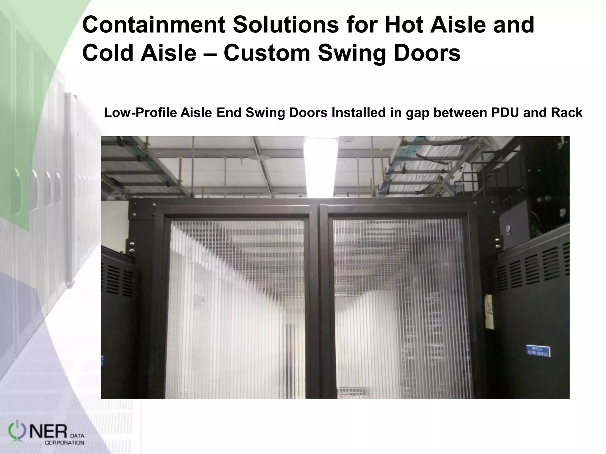 NER Containment Solutions - Hot & Cold Aisle, Passive and Managed/Intelligent | PDF