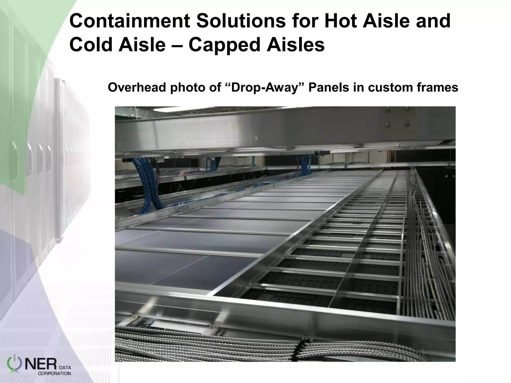 NER Containment Solutions - Hot & Cold Aisle, Passive and Managed ...