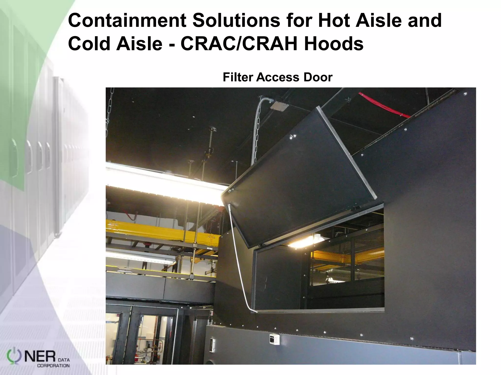 NER Containment Solutions - Hot & Cold Aisle, Passive and Managed ...