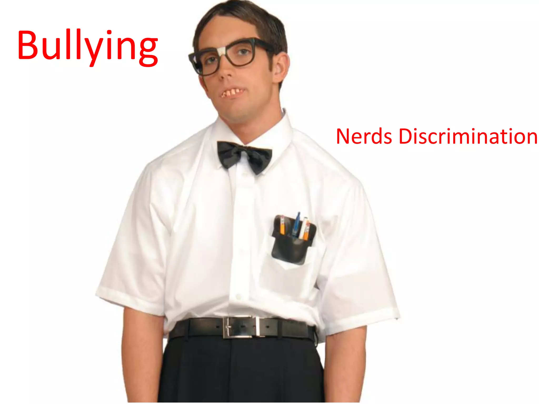 Nerds bullying | PPT