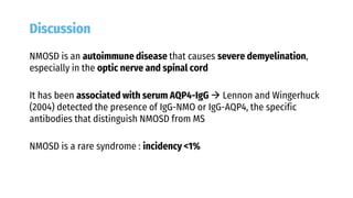 Neromyelitis Optica Spectrum Disorder.pptx