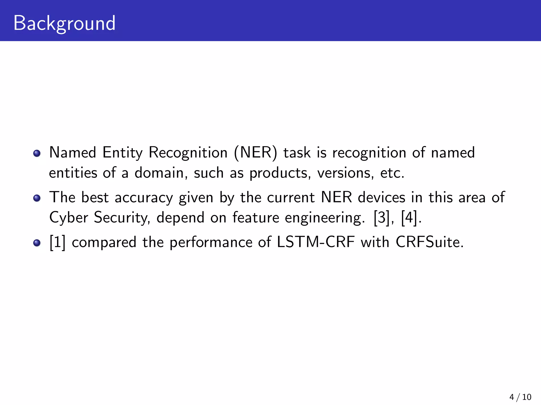 Deep Learning Approach For Intelligent Named Entity Recognition Of