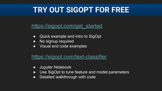 Using SigOpt to Tune Deep Learning Models with Nervana Cloud | PPT