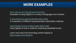 Using SigOpt to Tune Deep Learning Models with Nervana Cloud | PPT