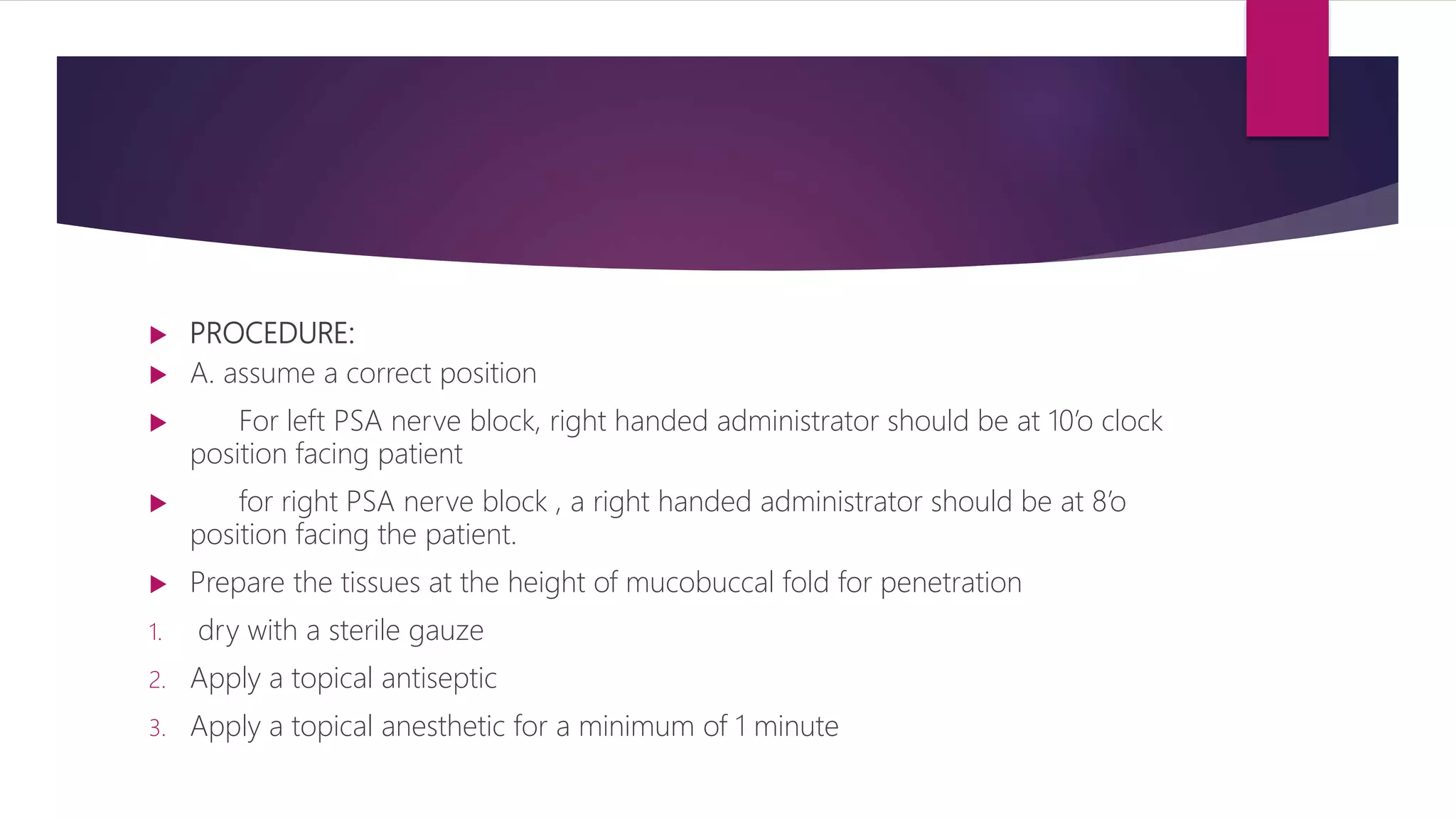 Nerv block - PSA & GREATER PALATINE NERVE BLOCK | PPTX