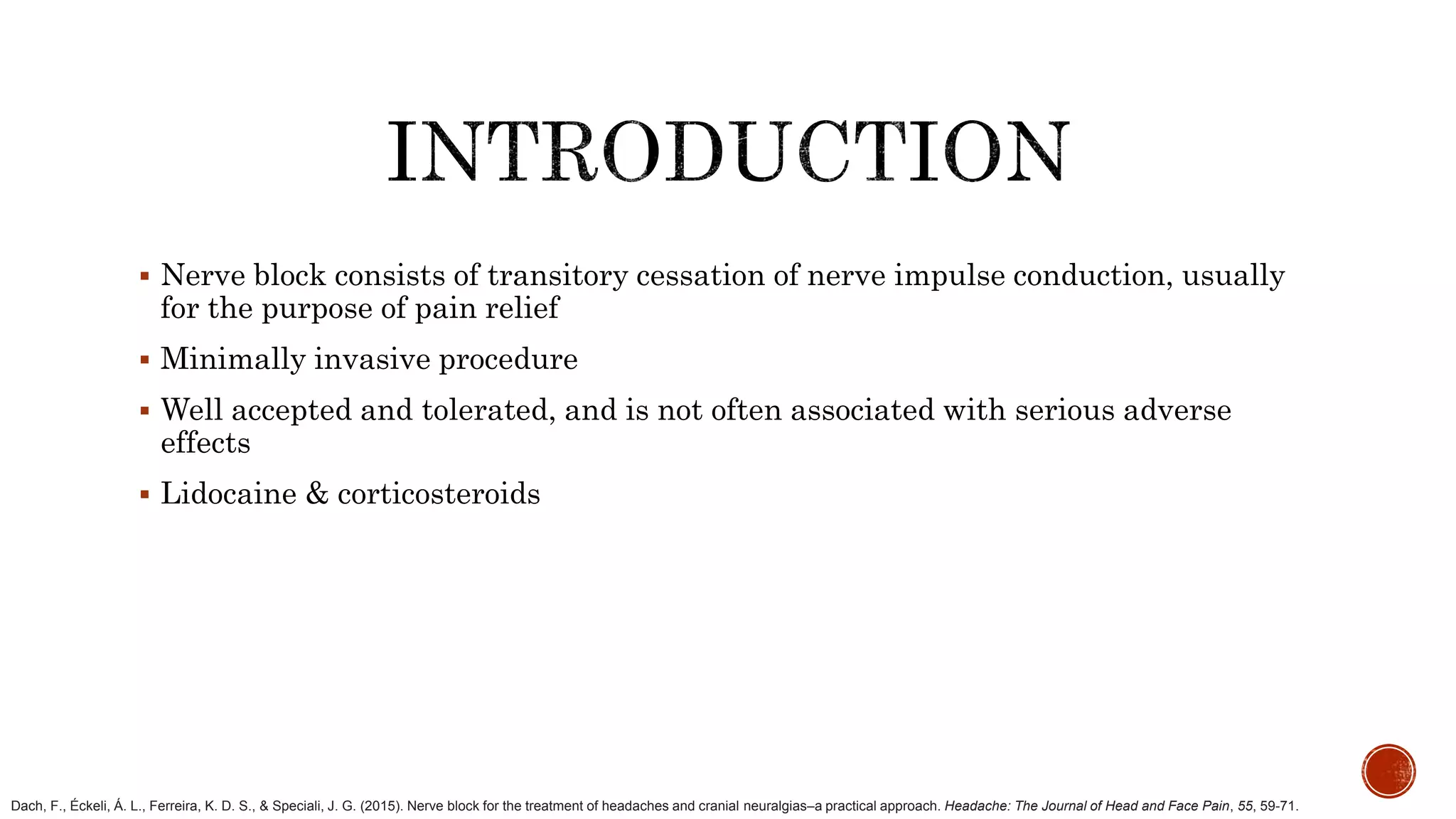 Nerve Block for The Treatment of Headaches | PPTX