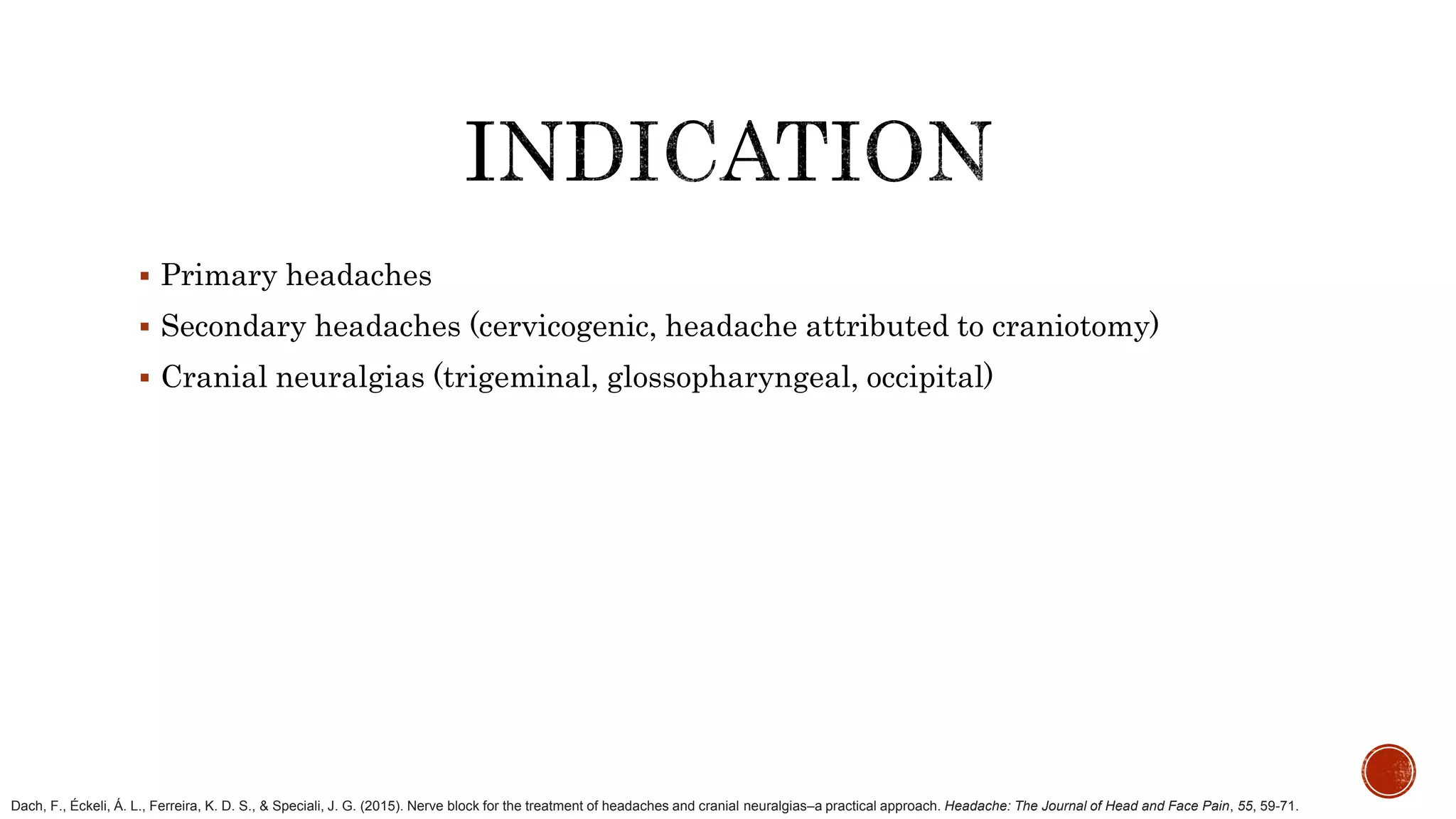 Nerve Block for The Treatment of Headaches | PPTX