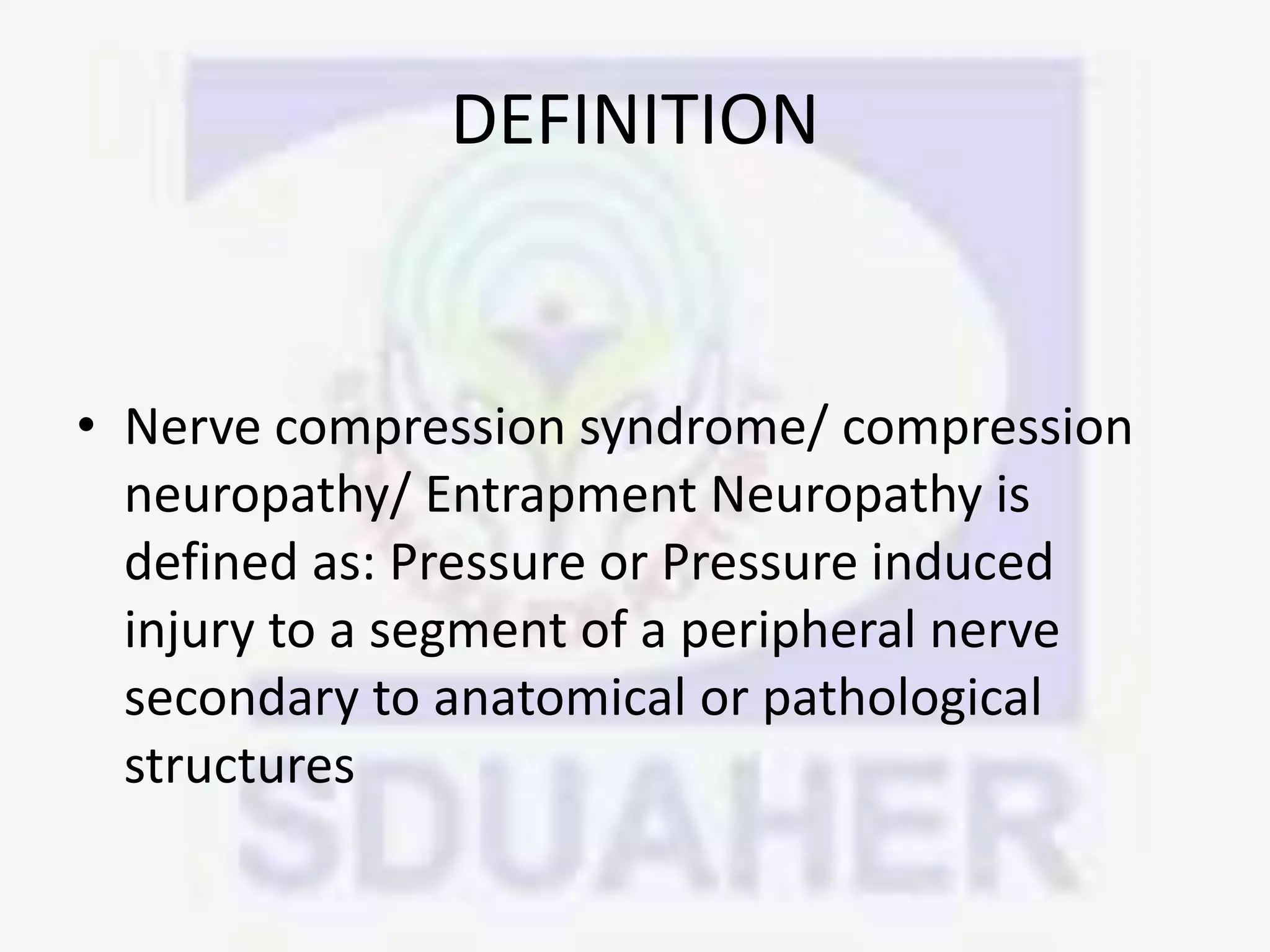 Nerve compression syndrome | PPTX