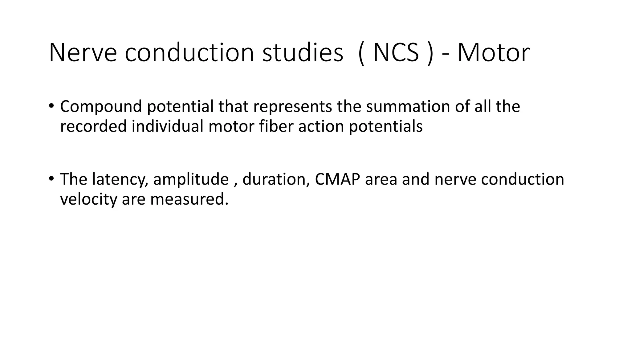Nerve conduction studies | PPTX