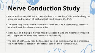 Nerve Conduction Study or NCS, Motor Conduction Study, Sensory ...