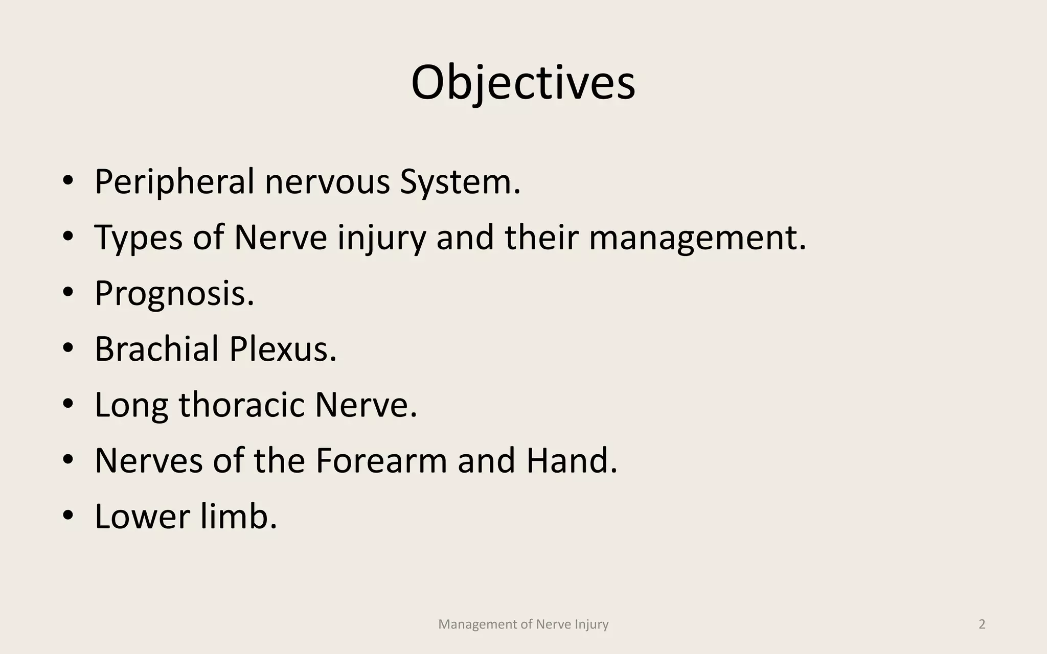 Management of Nerve Injury | PPTX
