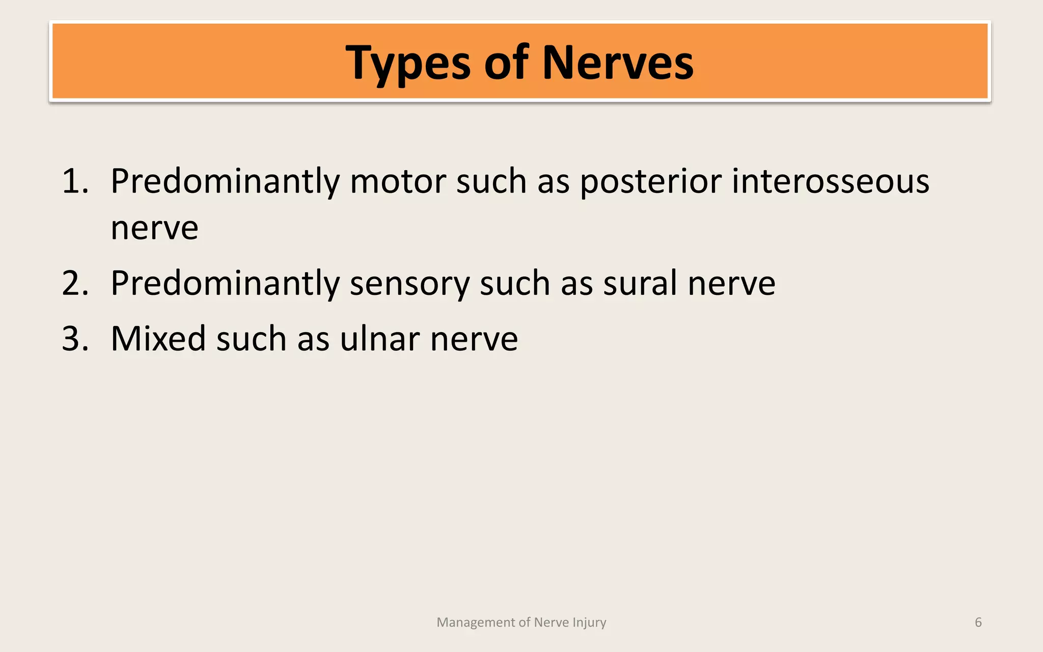 Management of Nerve Injury | PPTX