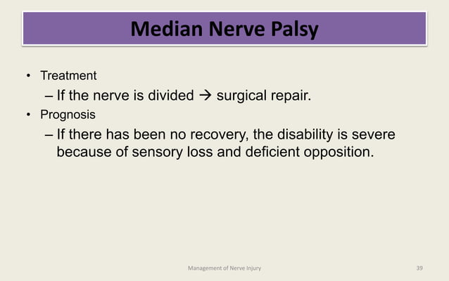 Management of Nerve Injury | PPTX