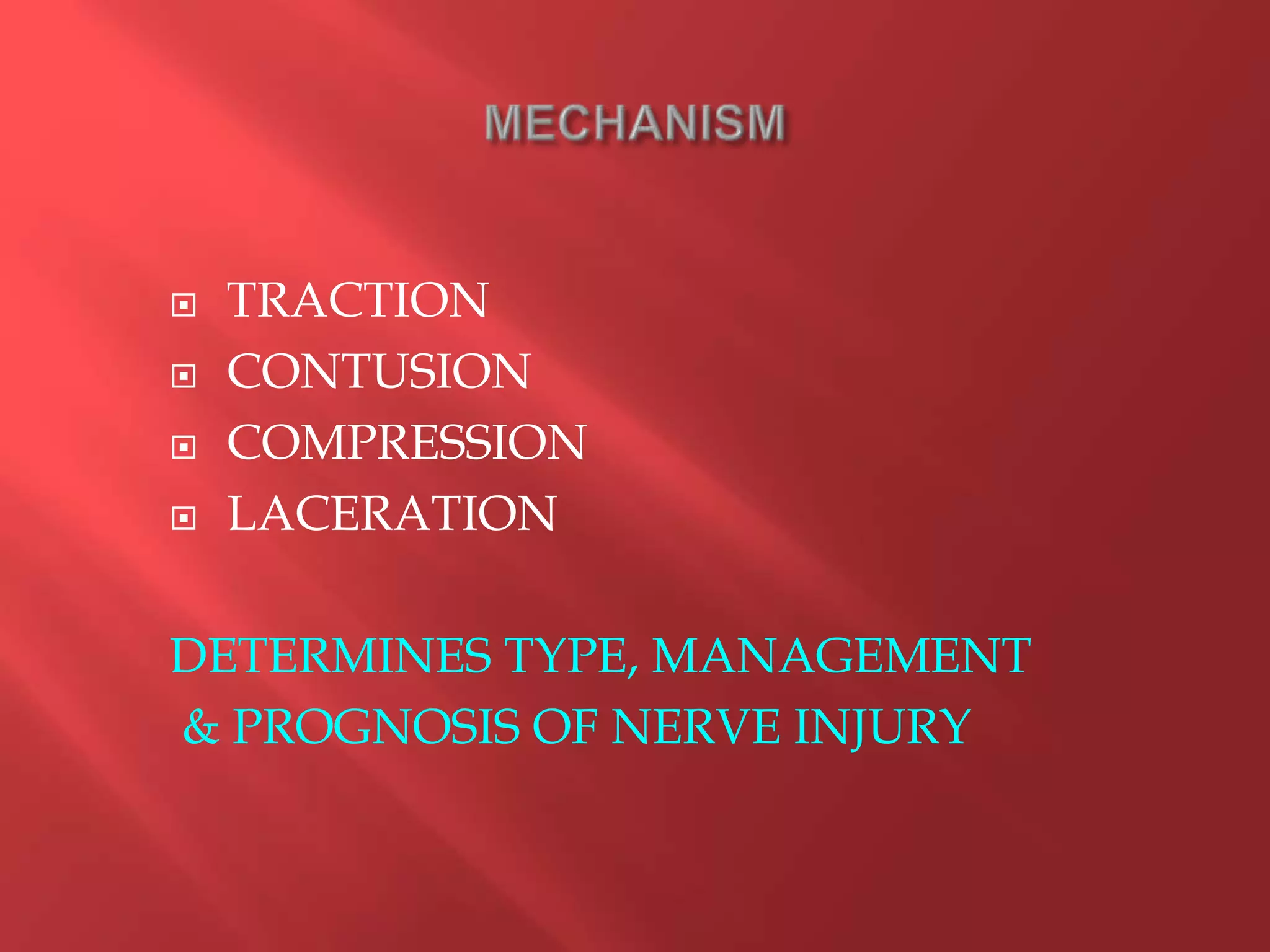Nerve injury and its treatment | PPTX